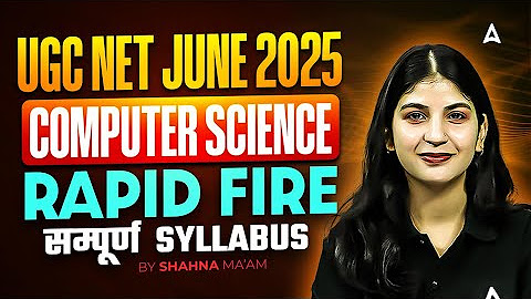 UGC NET Computer Science | UGC NET Computer Science Classes By Shahna Ma'am - YouTube