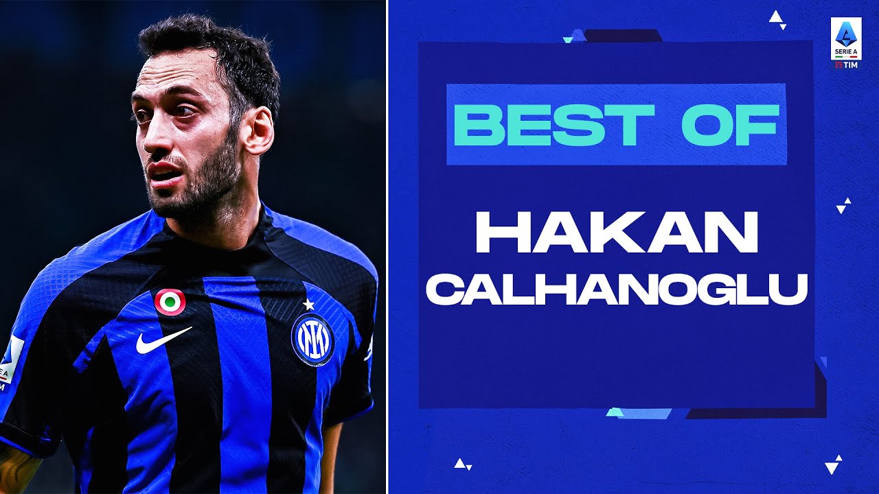 The Best Of Hakan Calhanoglu | Serie A 2022/23 - YouTube