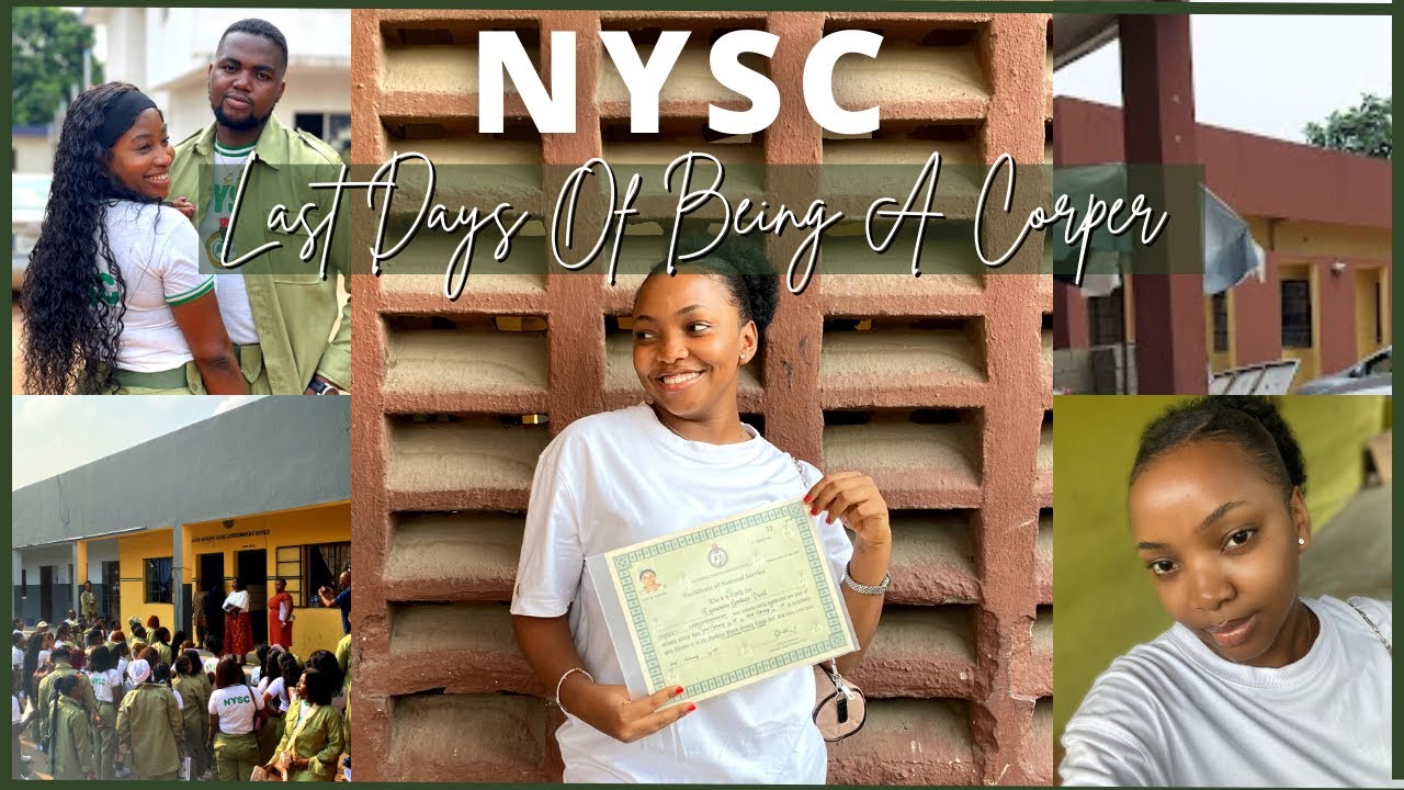 Lagos NYSC Experience : Last days at NYSC | Final Clearance | Passing ...