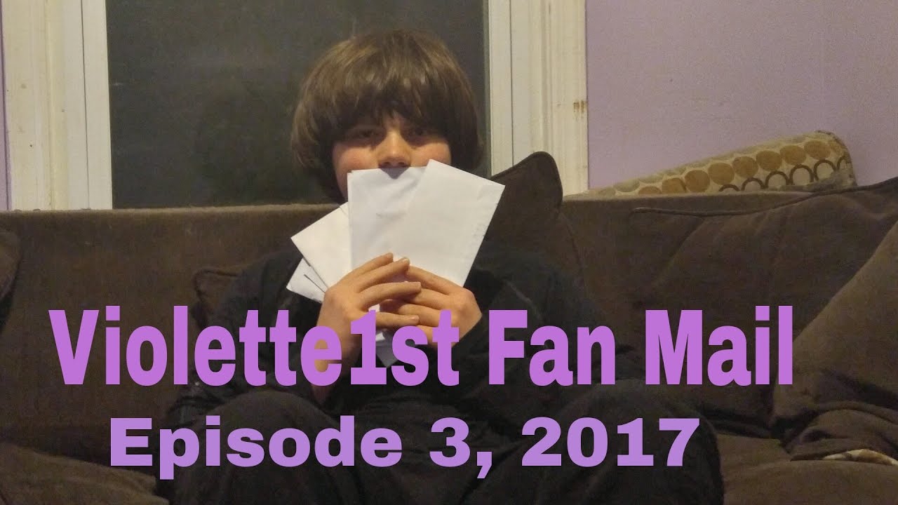 Violette1st Fan Mail Episode 38 (#3 2017) - YouTube