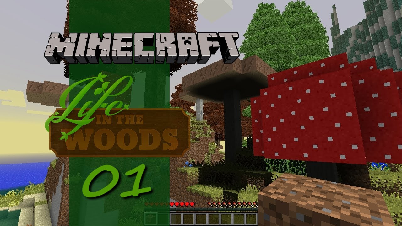 Minecraft: Life in the Woods Ep 1, Beautiful New World - YouTube