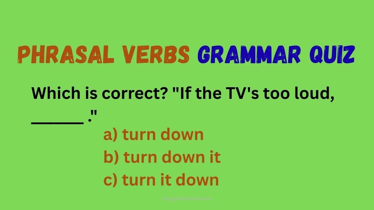 Phrasal Verbs In English Grammar Quiz - Infoupdate.org