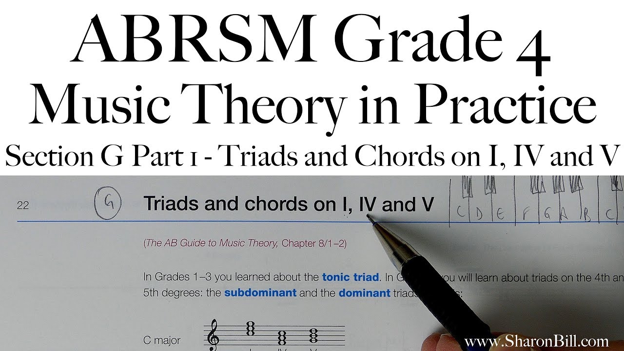 ABRSM Grade 4 Music Theory Section G Part 1 Triads and Chords on I IV ...