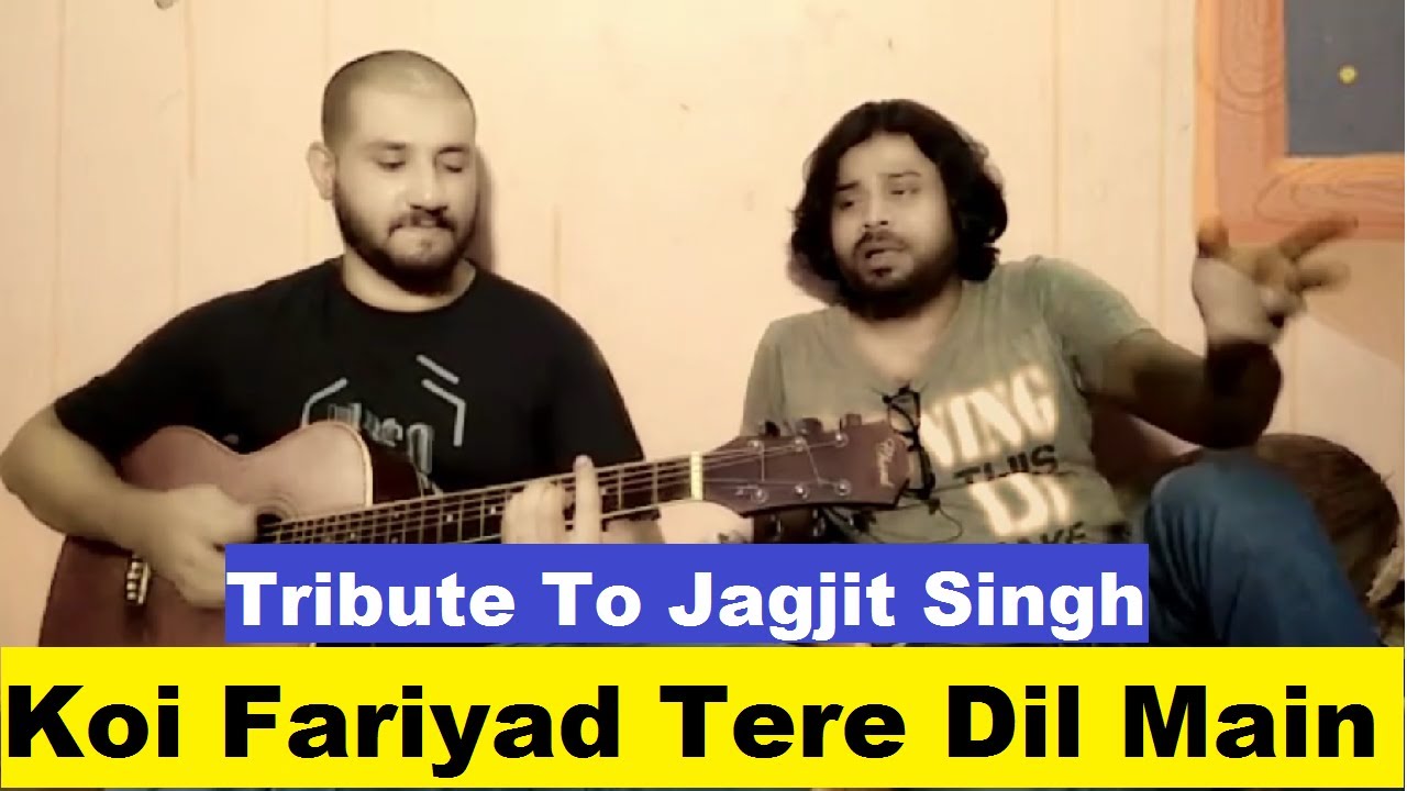 Koi Faryad | Cover by Basit Ali Ghori | Tum Bin - Jagjit Singh - YouTube