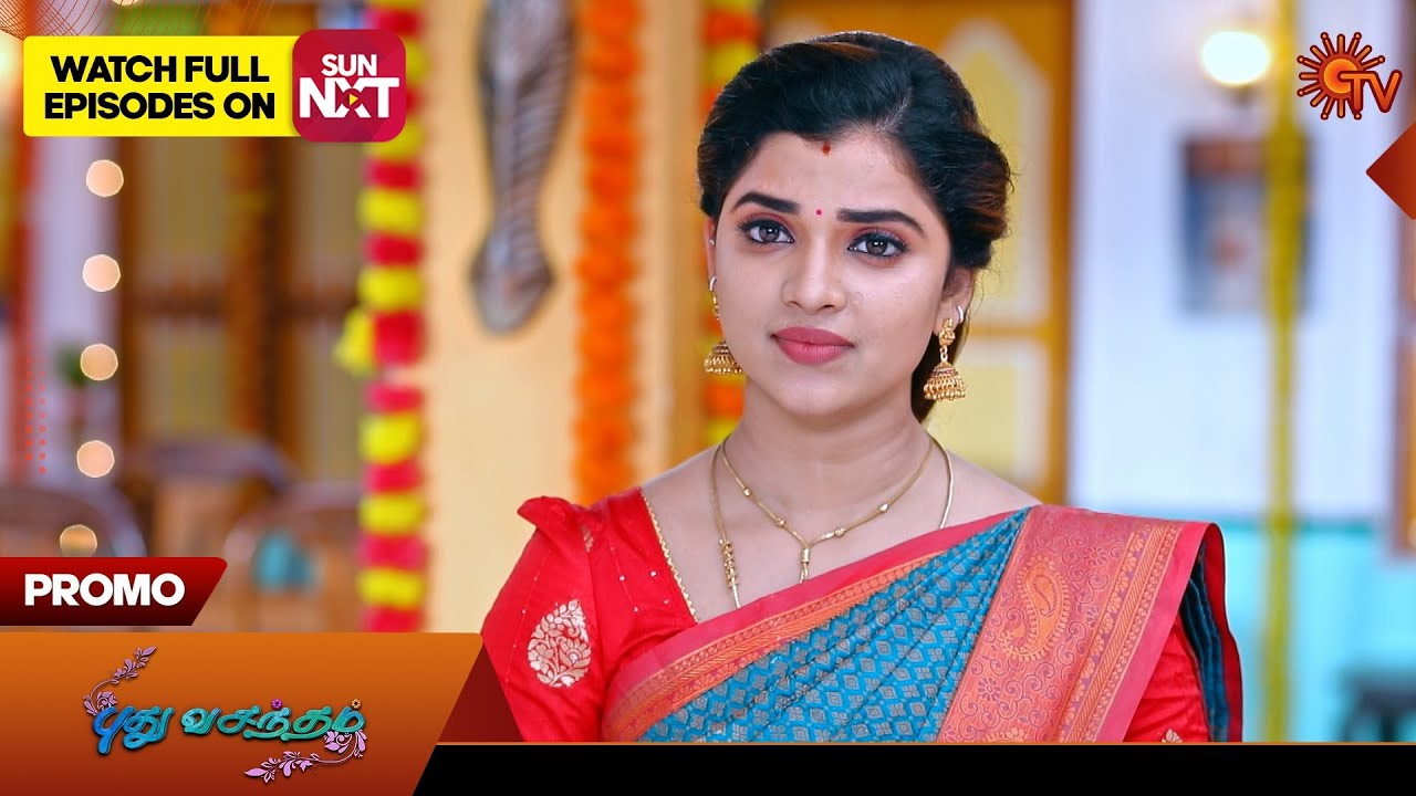 Pudhu Vasantham - Promo | 04 Nov 2024 | Tamil Serial | Sun TV - YouTube