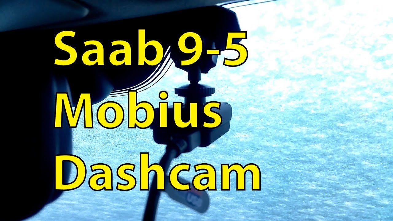 Saab 9-5 Mobius C2 Dashcam Install Part 1 - Trionic Seven - YouTube