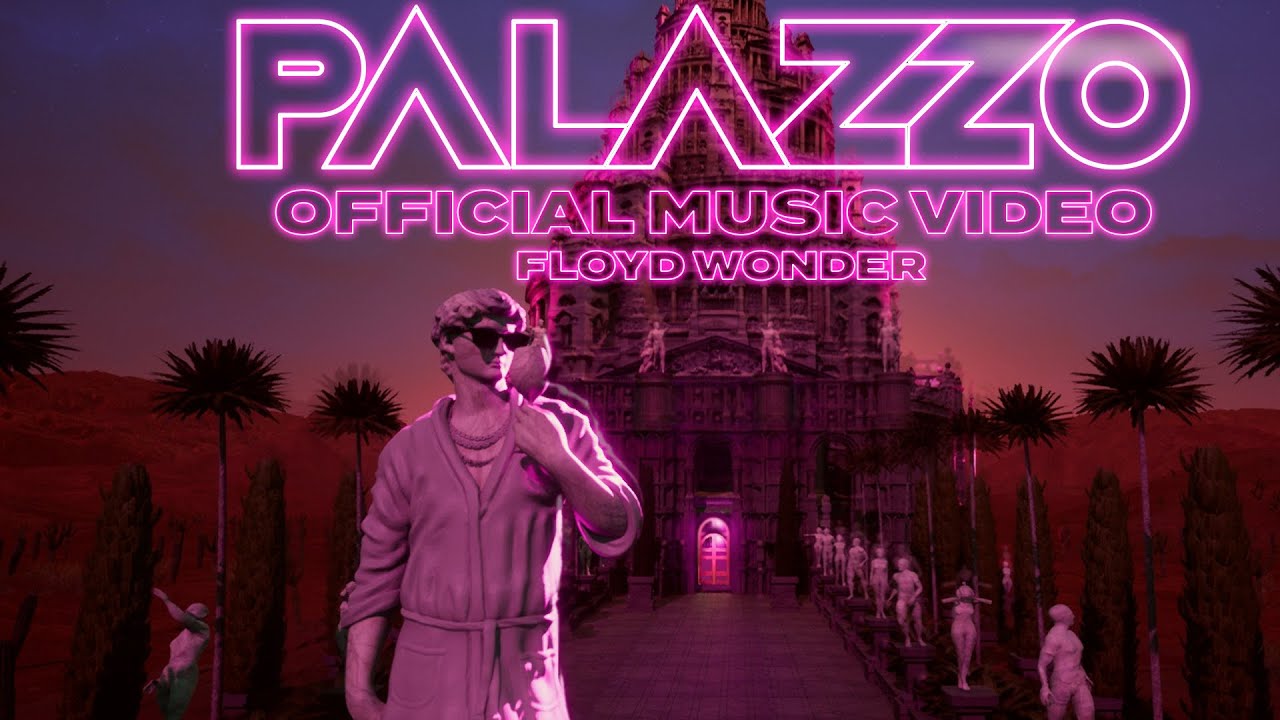 Floyd Wonder - palazzo (Official Music Video) - YouTube