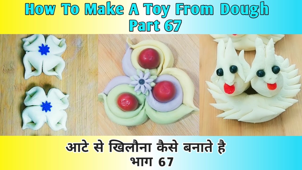 How To Make For Kids Flour 🧸 Toy | बच्चों के लिए आटे का खिलौना कैसे ...