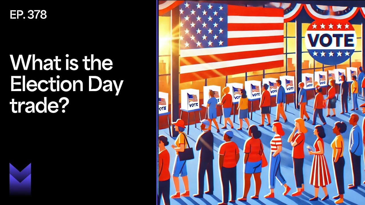 What Is the Election Day Trade? - YouTube