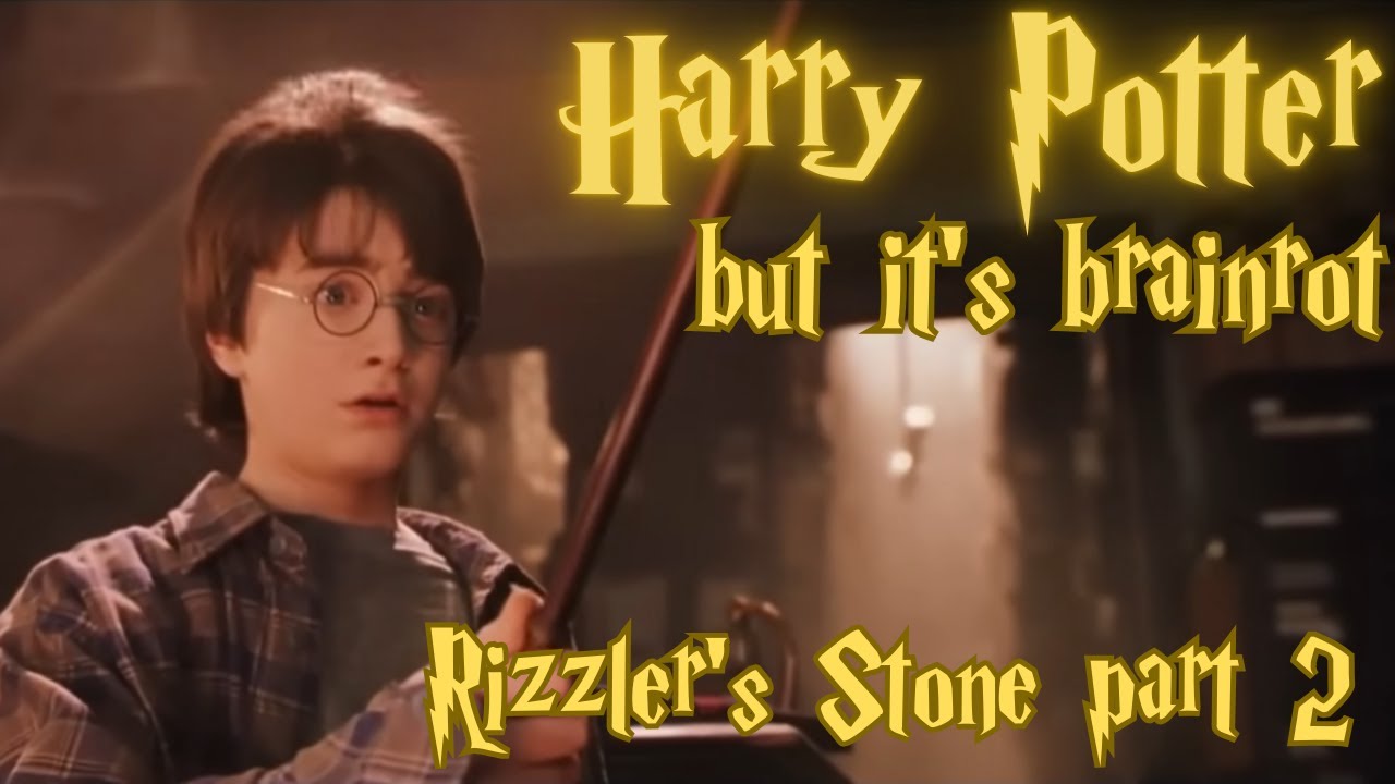 Harry Potter but it's brainrot - Rizzler's Stone part 2 - YouTube