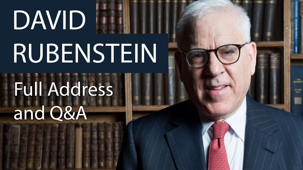 David Rubenstein | Full Address and Q&A | Oxford Union - YouTube