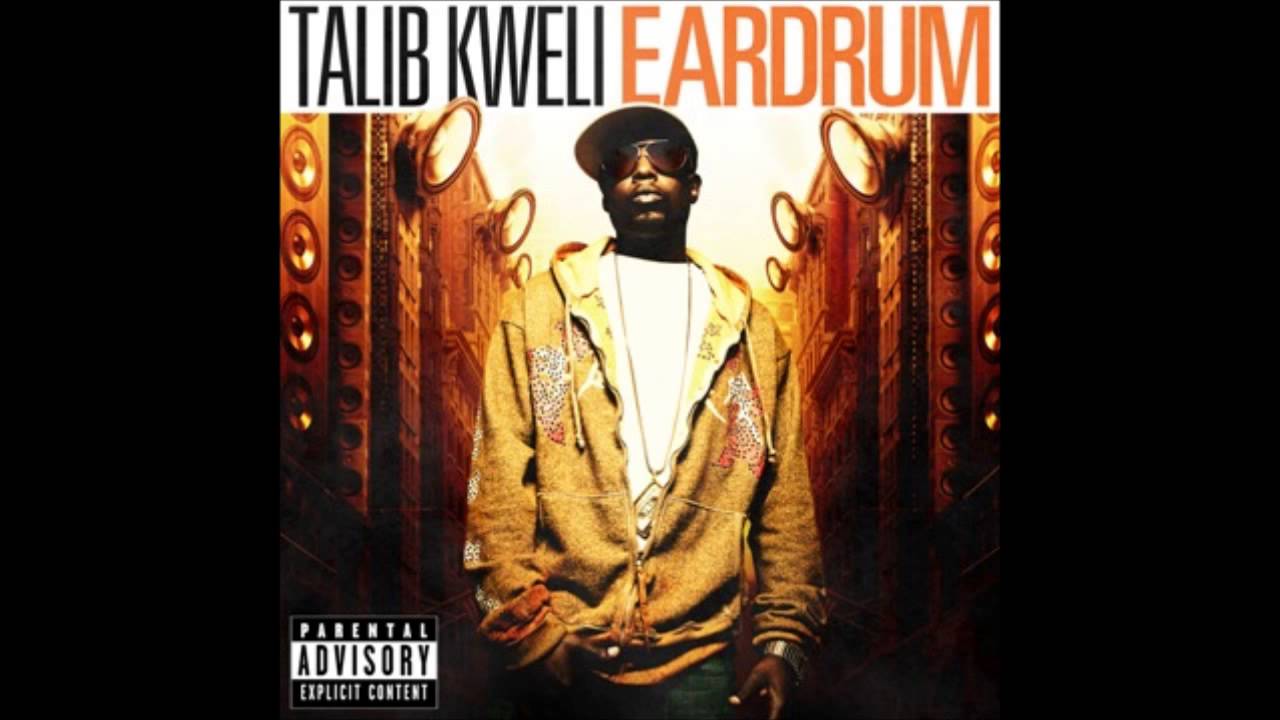 Talib Kweli - Eardrum (Full Album) - YouTube
