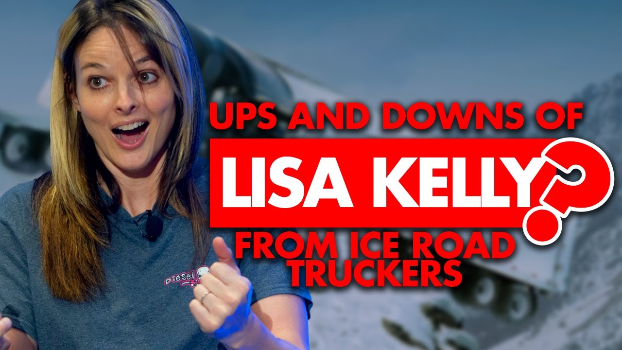 The Ups and Downs Of ‘Ice Road Truckers’ Lisa Kelly - YouTube