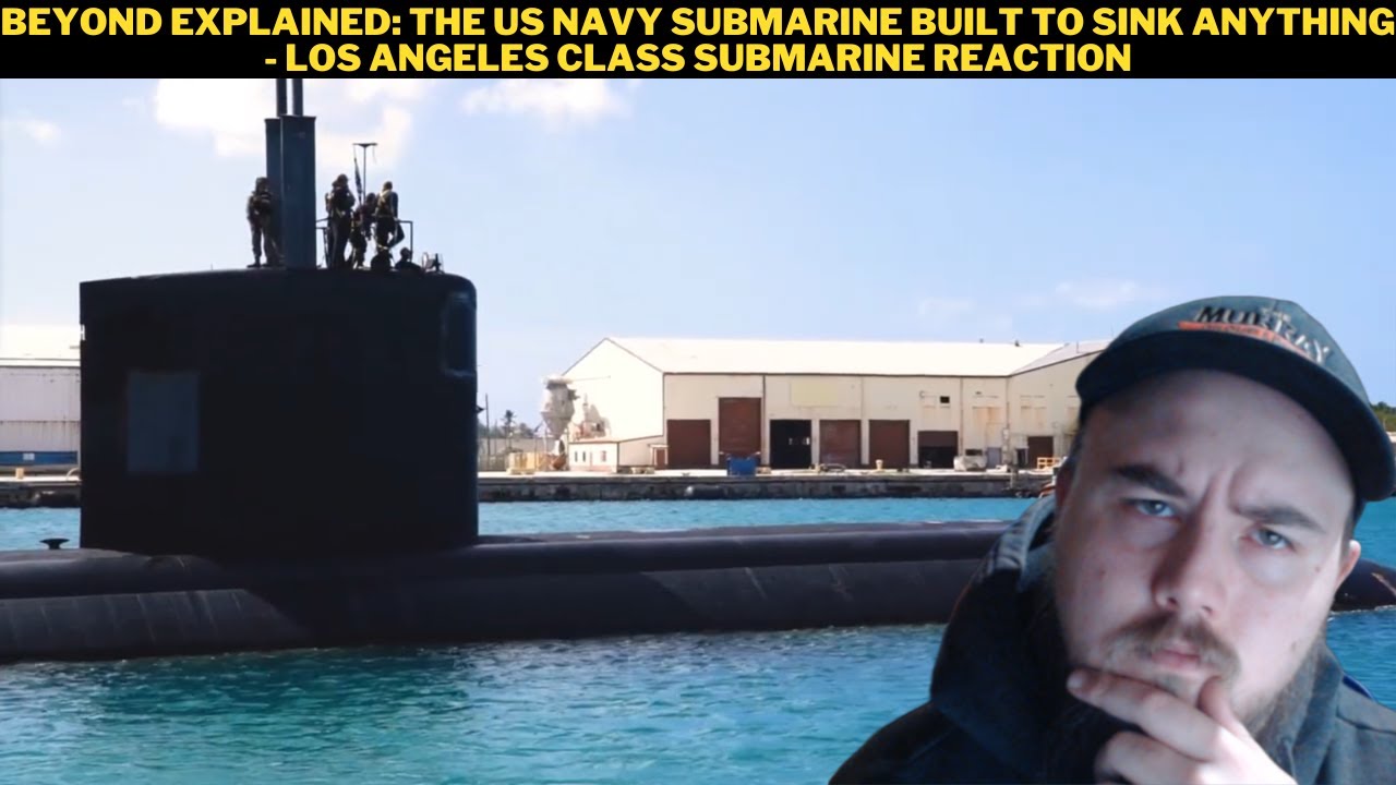 Beyond Explained: The US Submarine Built To Sink Anything - Los Angeles Class Submarine Reaction ...