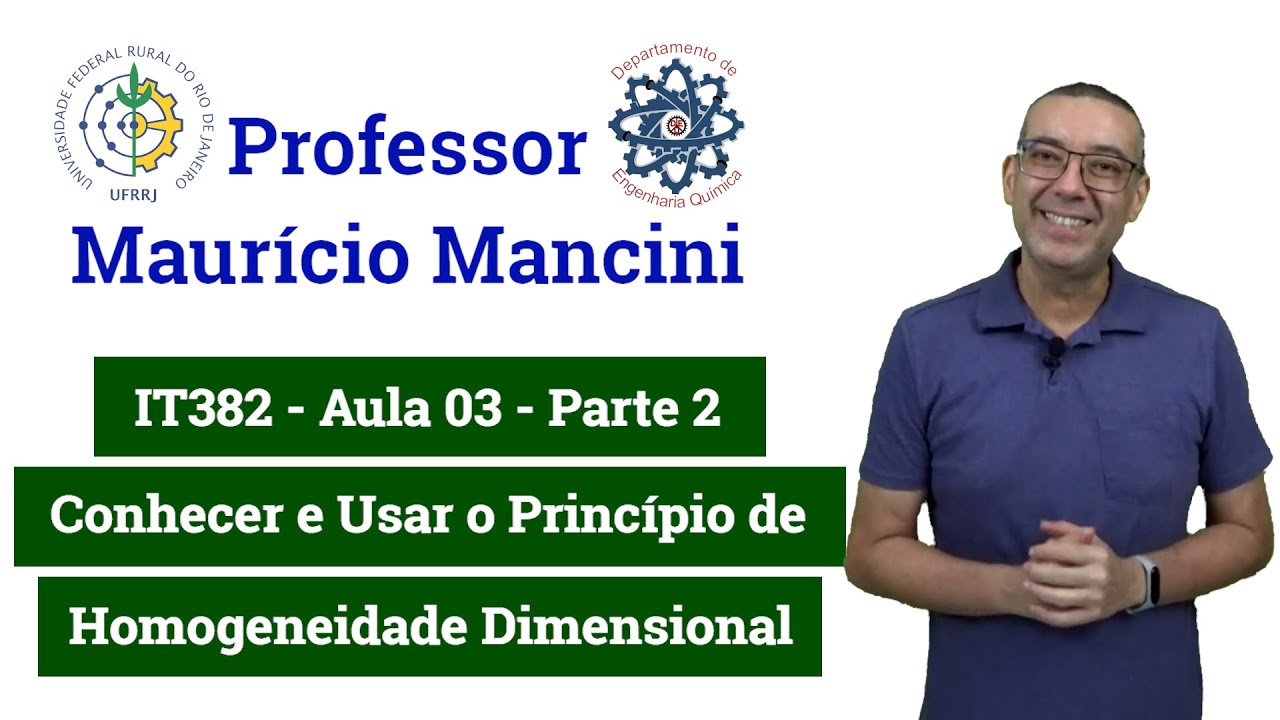 Aula 03-V.2 - Princípio da Homogeneidade Dimensional - Parte 2 - Vídeo ...