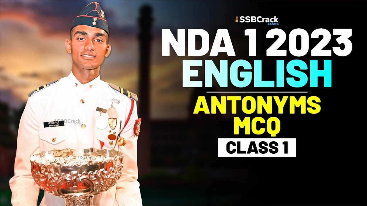 nda-1-2023-exam-english-100-days-crash-course-antonyms-class-1