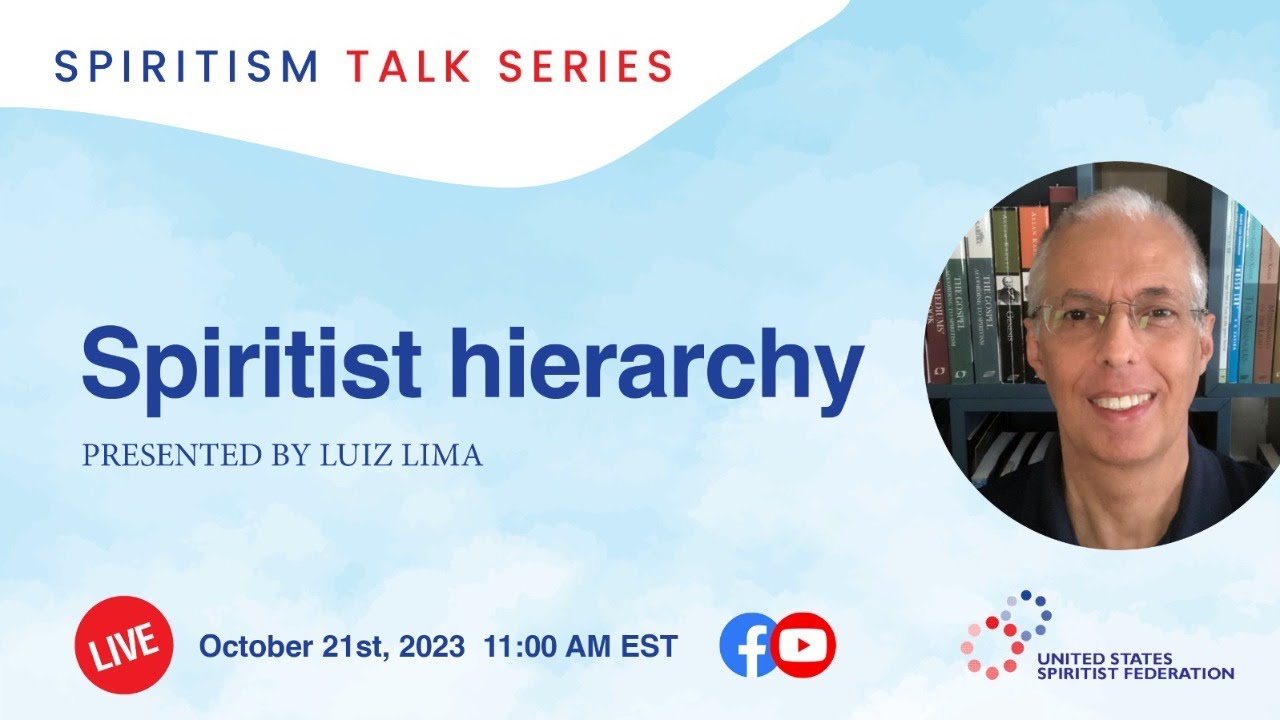 Spiritist Hierarchy | Luiz Lima - YouTube