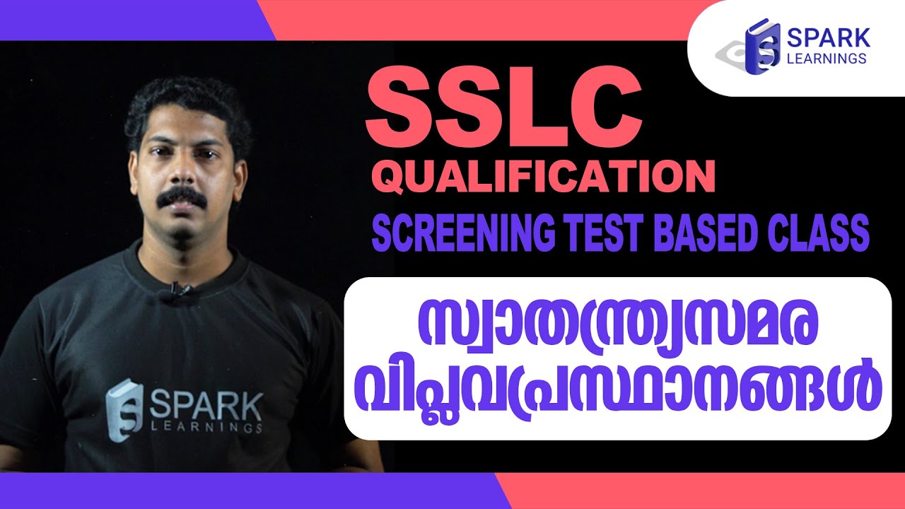 SPARK LEARNINGS| Screening Test (SSLC Level)| Freedom Struggle ...