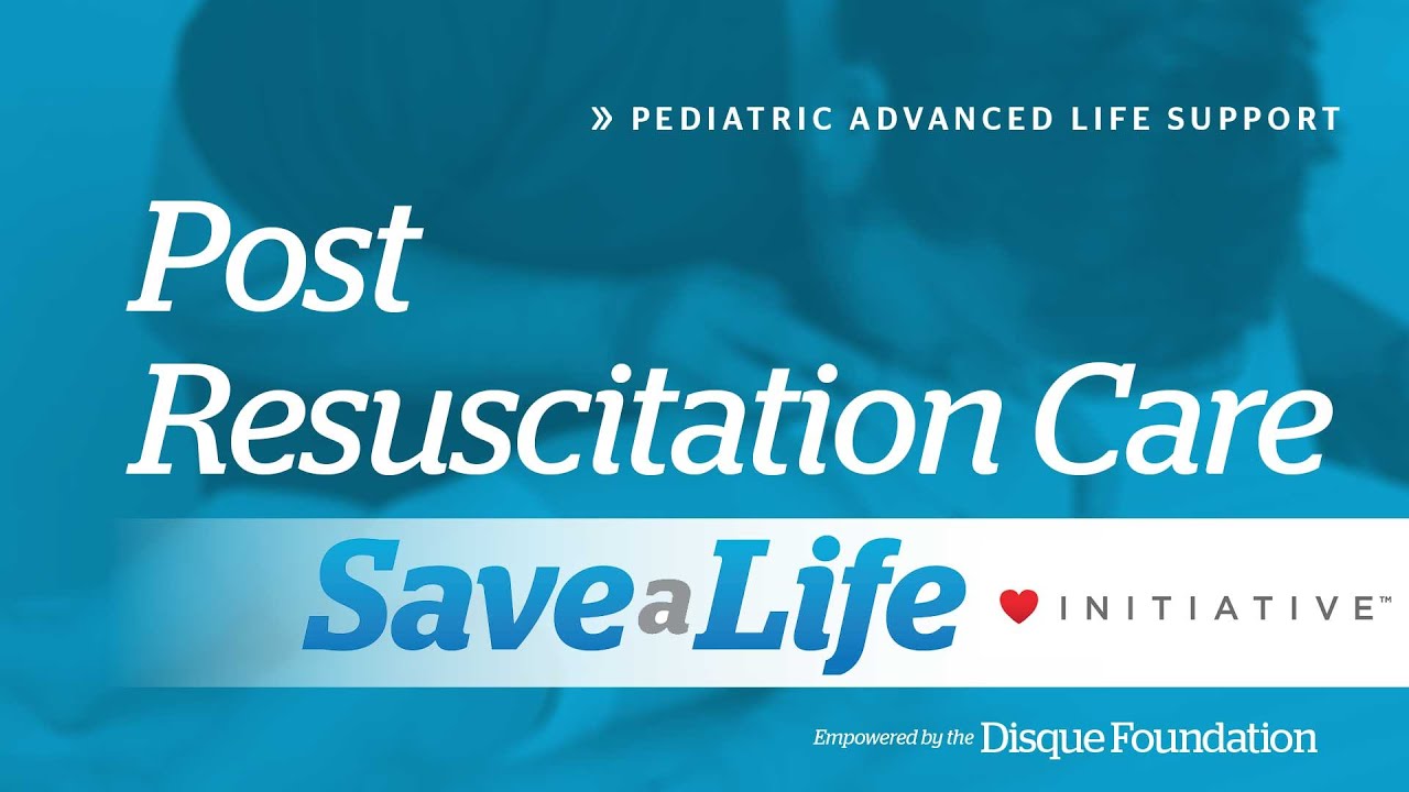 11: Post-Resuscitation Care (2025) - YouTube