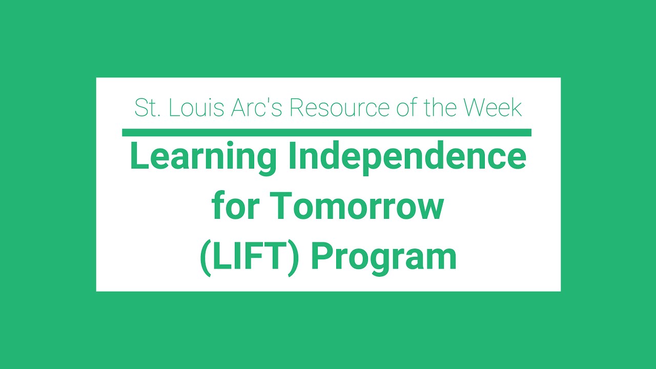Learning Independence for Tomorrow (LIFT) day program - YouTube