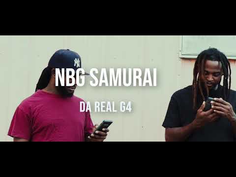 NBG Samurai by DaRealG4 - (Short 500Film/Official Hood Music Video)