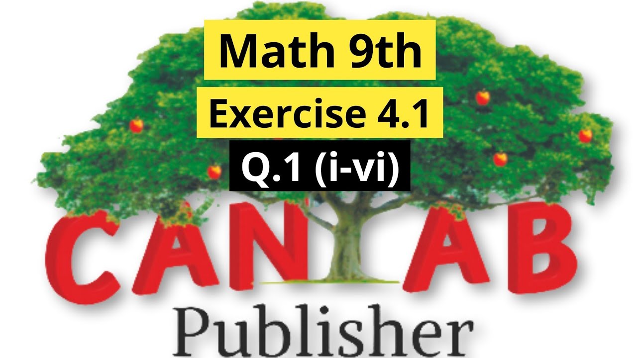 Grade 9th Math Chapter 4 Exercise 4.1 Q.1. ||NCP|| 2024-25 Cantab ...