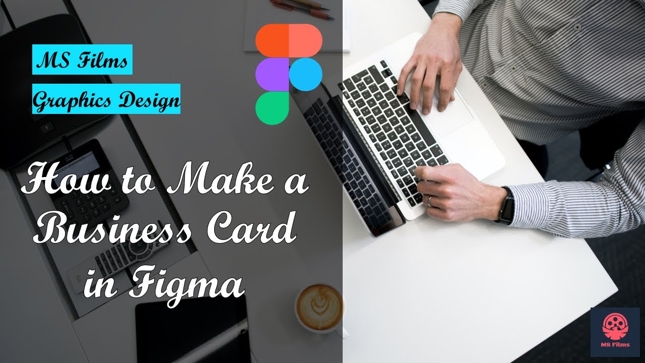 How To Make a Business Card in Figma | Graphics Design Tutorial Class 1 ...