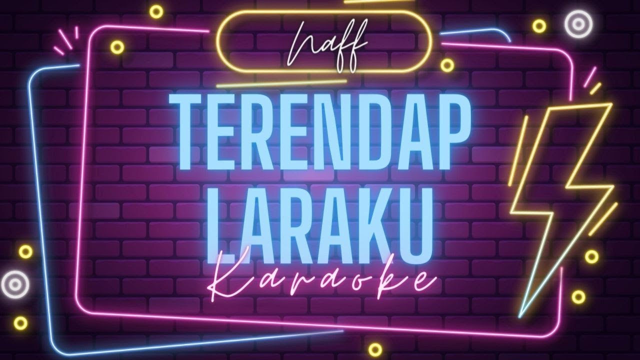 NaFF - Terendap Laraku | KARAOKE - YouTube