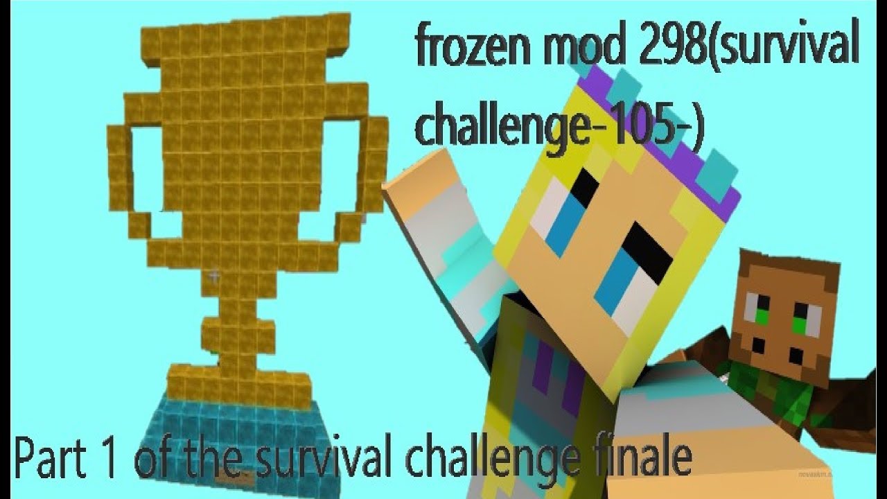frozen mod 298(survival challenge-105-)-minecraft pc- - YouTube