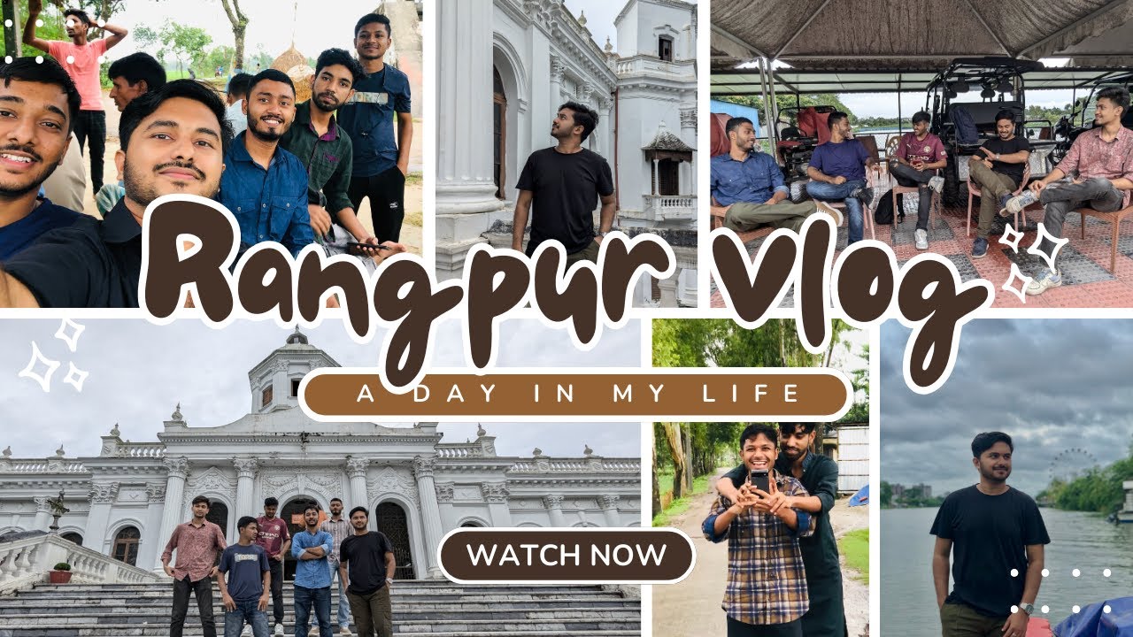 Rangpur Vlog | Biye Attend | Rangpur city tour | Tajhat jomidar bari | Chikli Park | Village ...