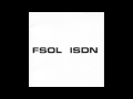 FSOL - ISDN | Releases | Discogs