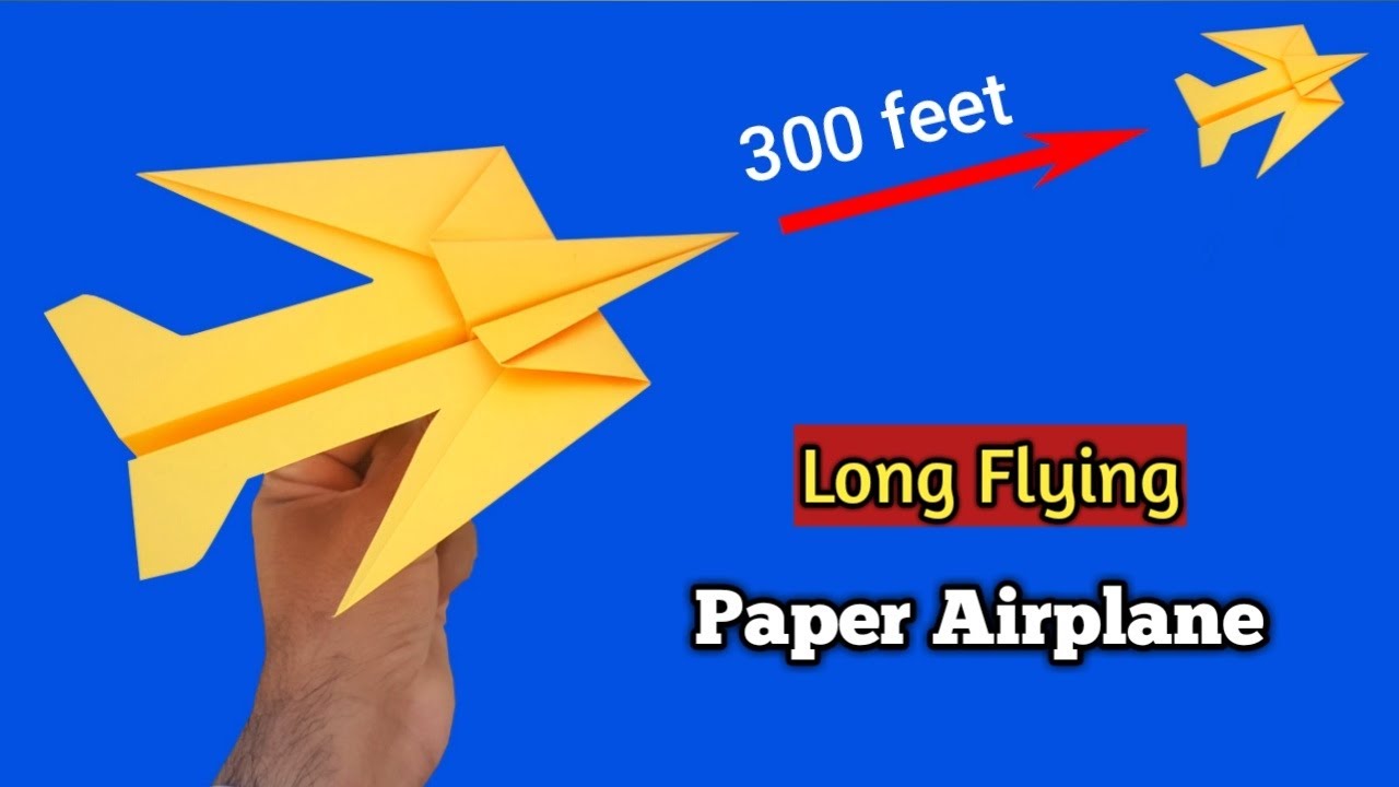 How To Make A Paper Airplane That Flies Far 300 Feet World Record how-to-make-a-paper-airplane-that-flies-far-300-feet-world-record