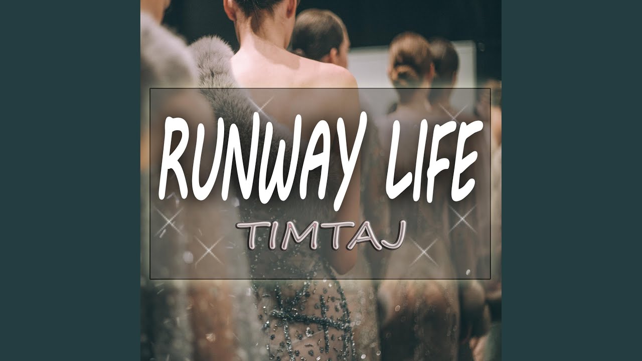 Runway Life - YouTube