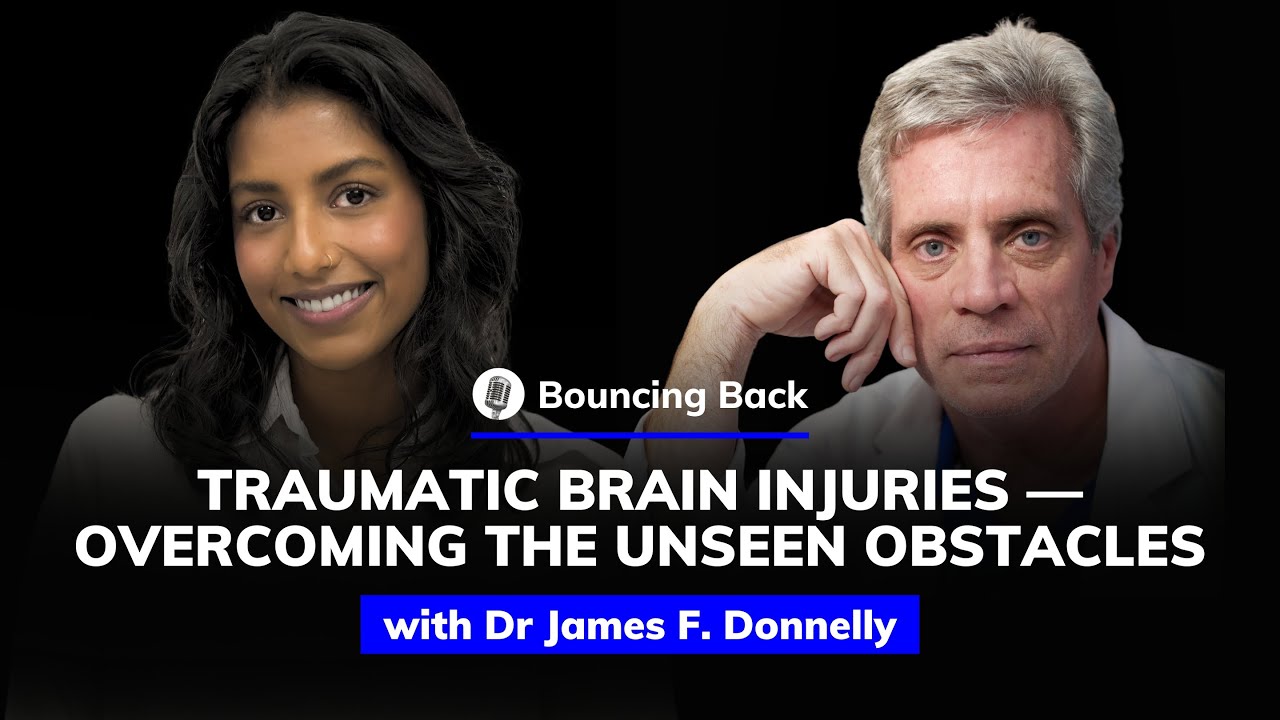 James Donnelly: Traumatic Brain Injuries: Overcoming the Unseen ...