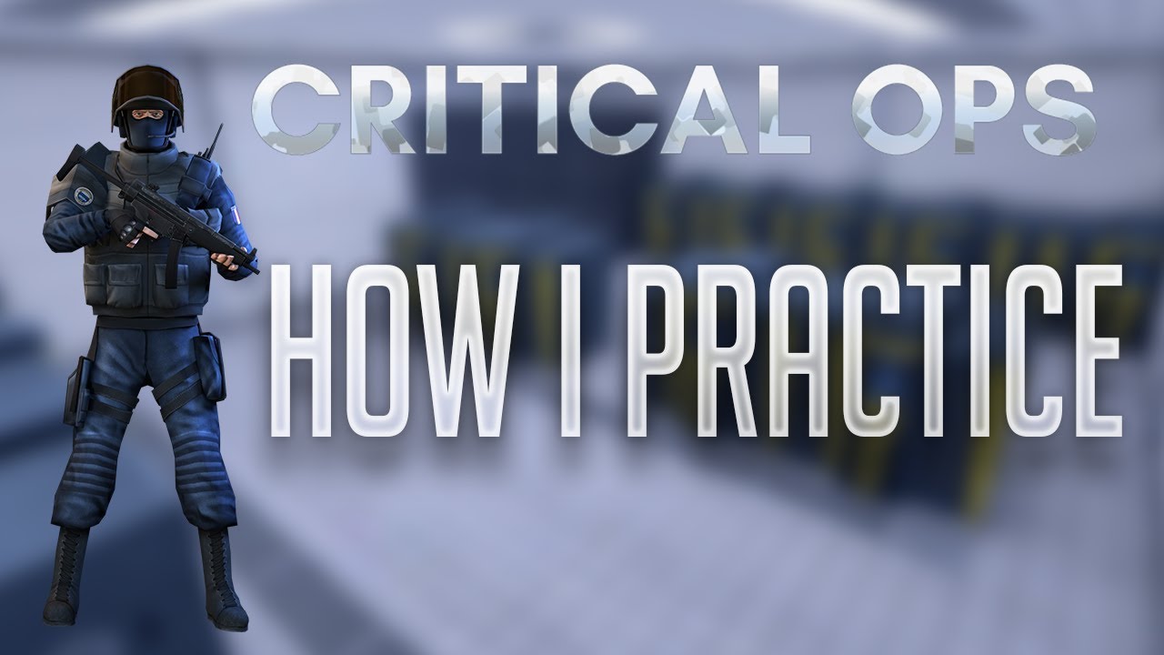 Critical Ops Tips & Tricks | How I Practice | How To Improve Your Aim - YouTube