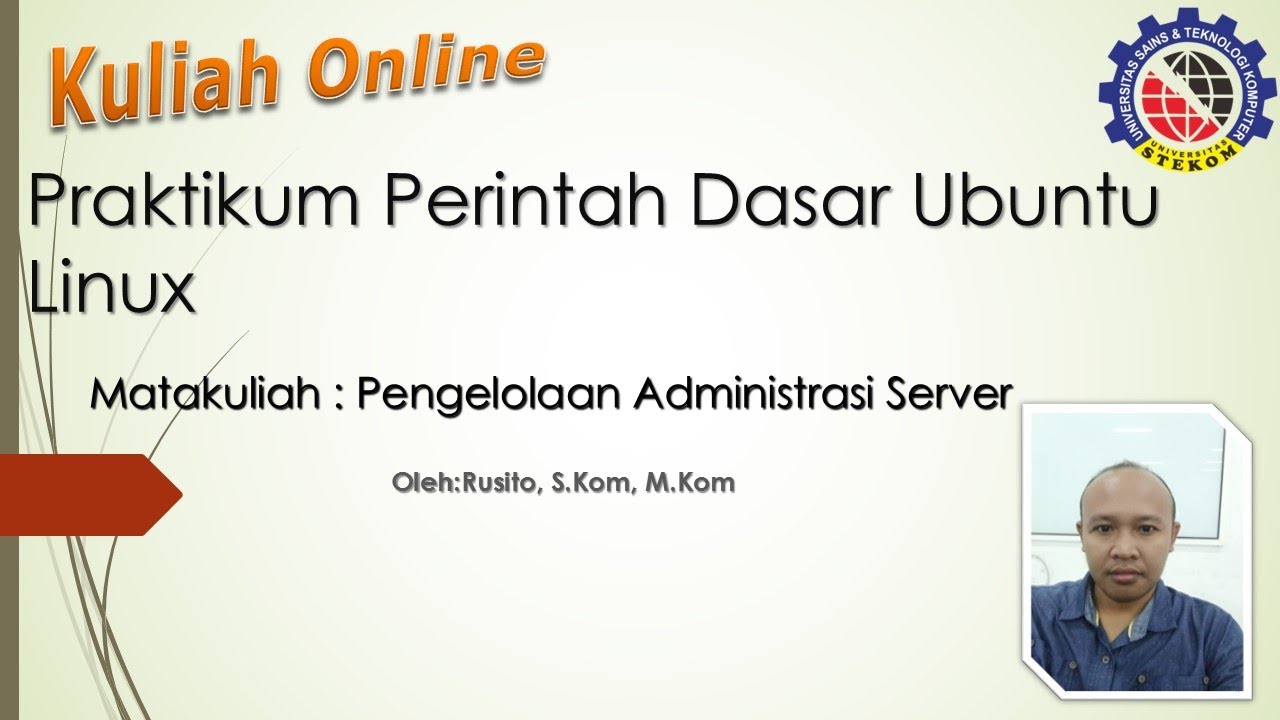 Praktikum Perintah Dasar Linux Ubuntu Server Online Universitas Stekom ...