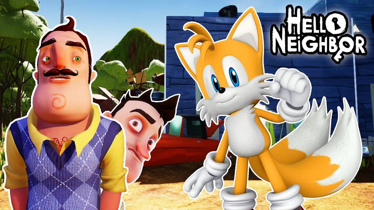 HELLO TAILS (Sonic the Hedgehog) | Hello Neighbor Mod - YouTube