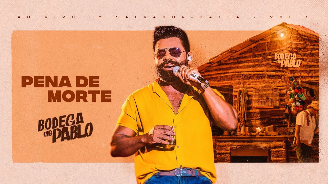 Pablo - Pena de Morte (Bodega do Pablo) - YouTube