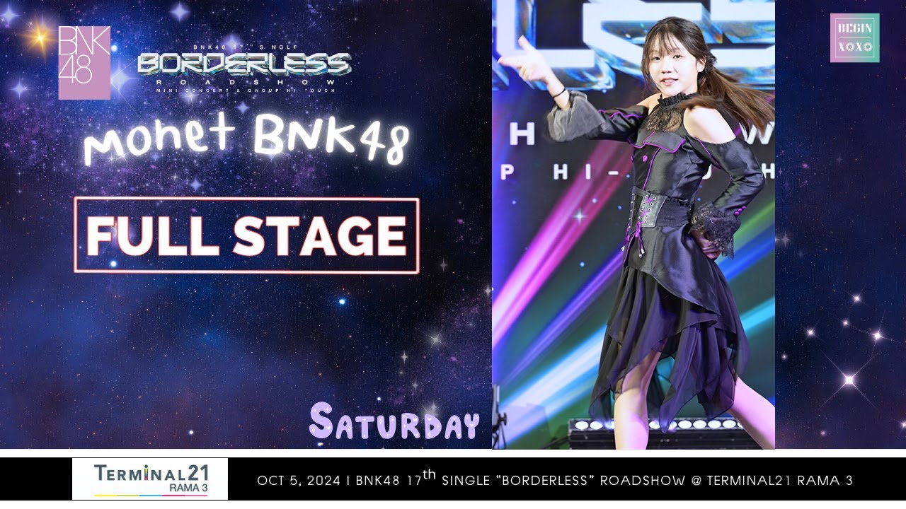 Monet BNK48 - Full Stage Fancam BNK48 17th Single “BORDERLESS” Roadshow ...