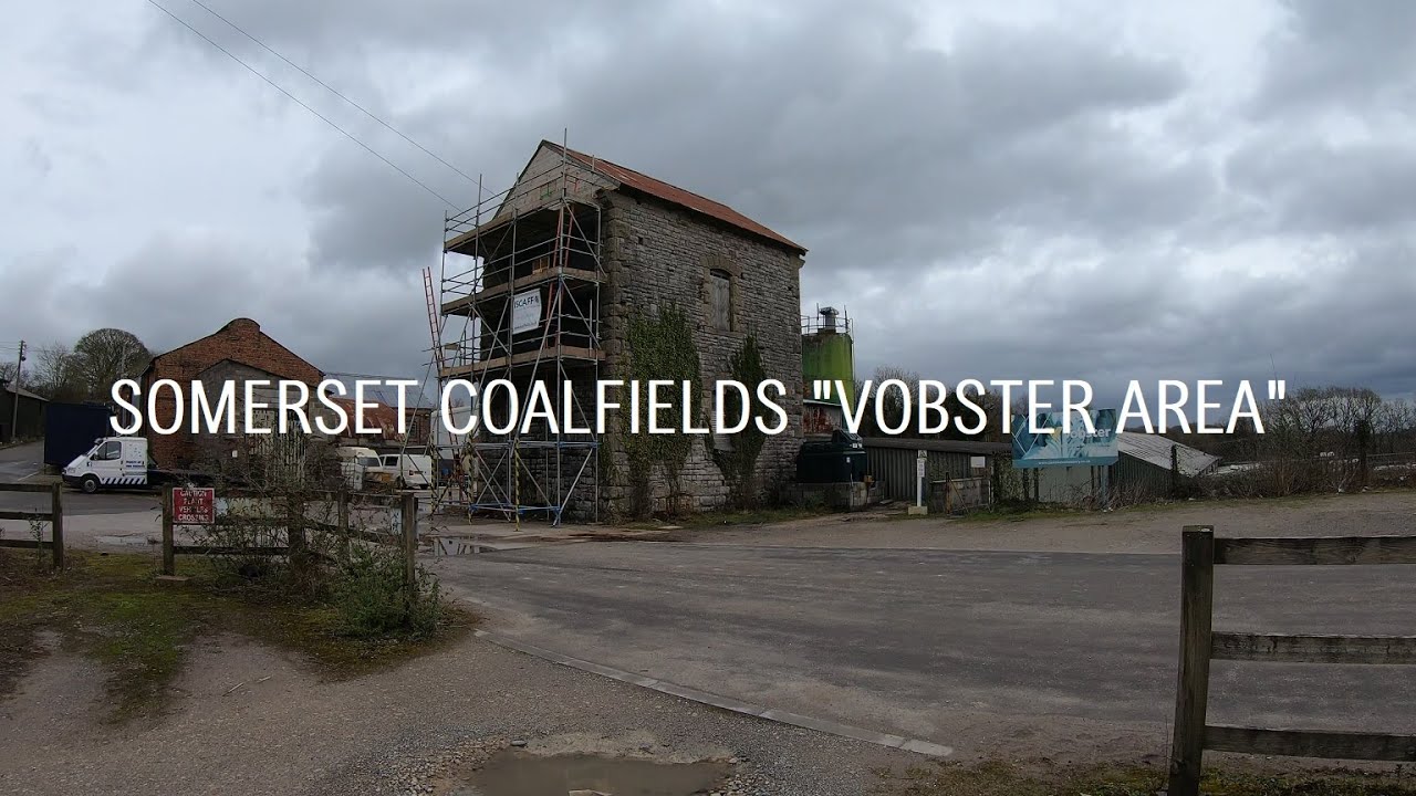 Somerset coal fields "Vobster Area" - YouTube