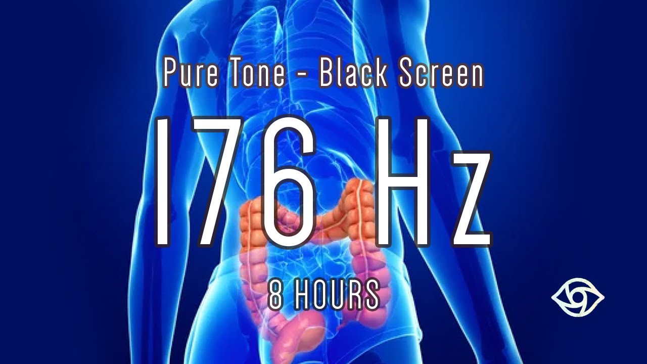 176 Hz | Pure Tone | Heal & Restore Intestine | Colon Repair - YouTube