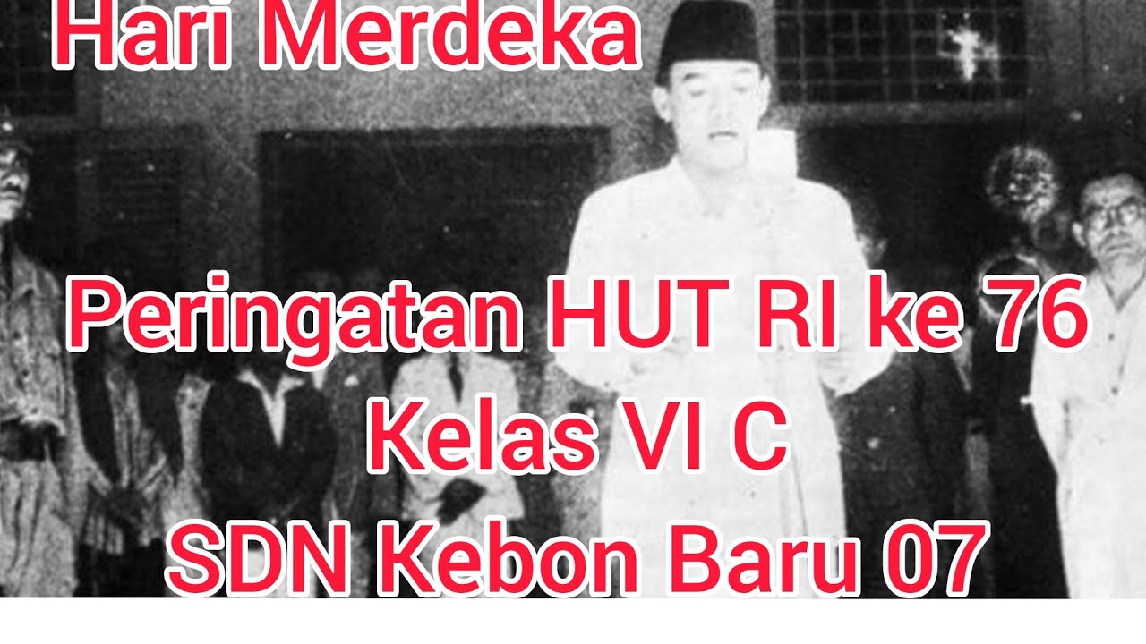 Hari Merdeka, Peringatan HUT RI ke 76 - YouTube