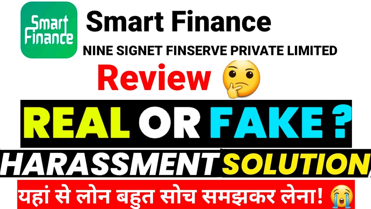 smart finance loan app 2025 - smart finance loan app real or fake ...