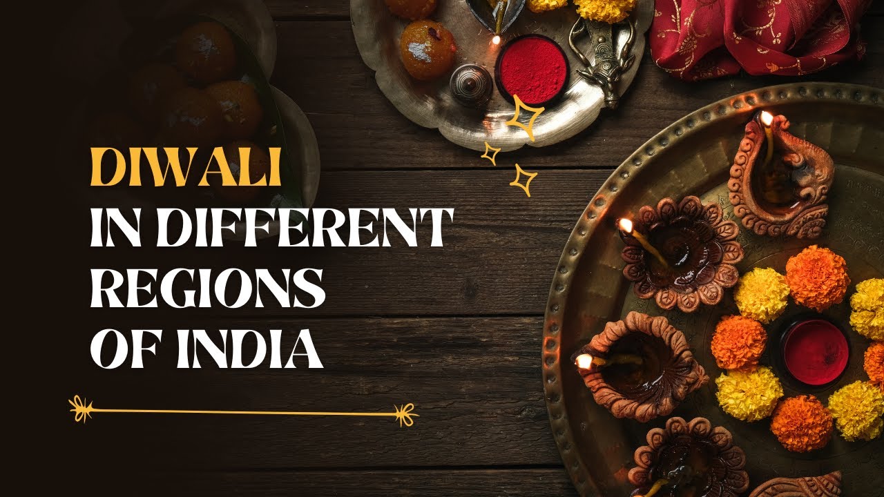 How Diwali is Celebrated Across India | Unique Traditions | Diwali ...