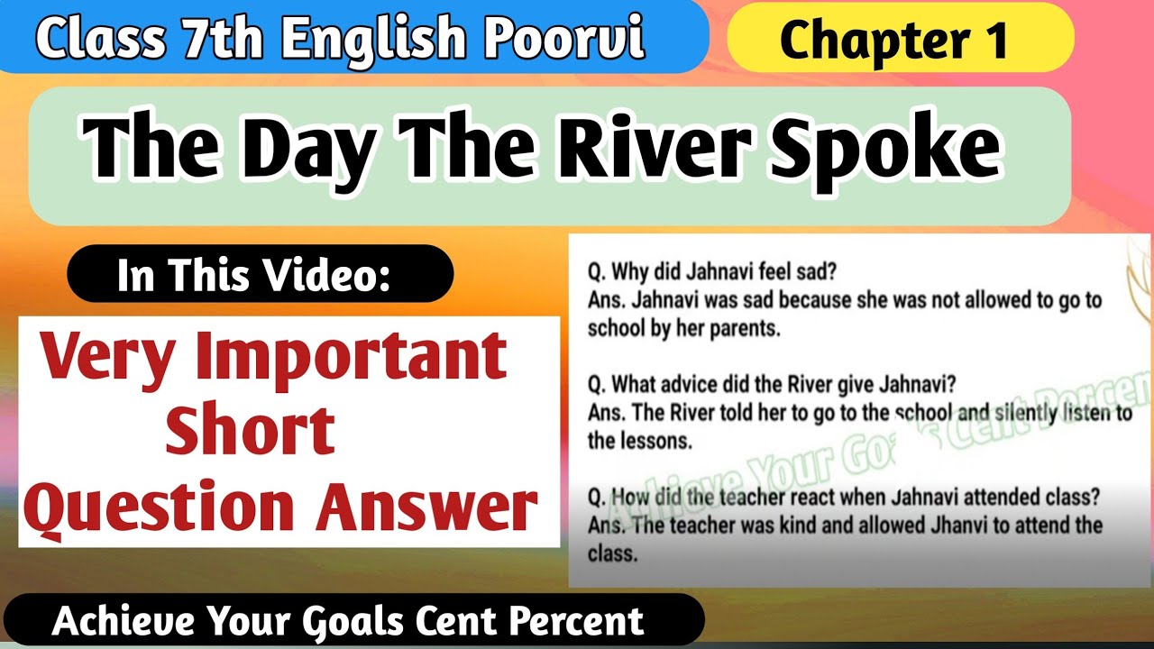 class 7 english ch 1 the day the river spoke question answer | Poorvi ...