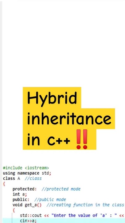 Hybrid inheritance in c++ #viral #coding #code @CodeWithHarry @striver-shorts2034 #youtubeshorts ...