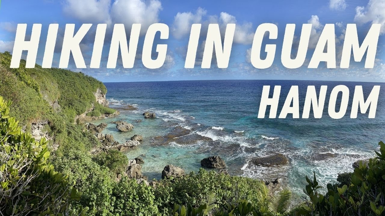 Hiking Guam | Hiking on Guam Hanom - YouTube