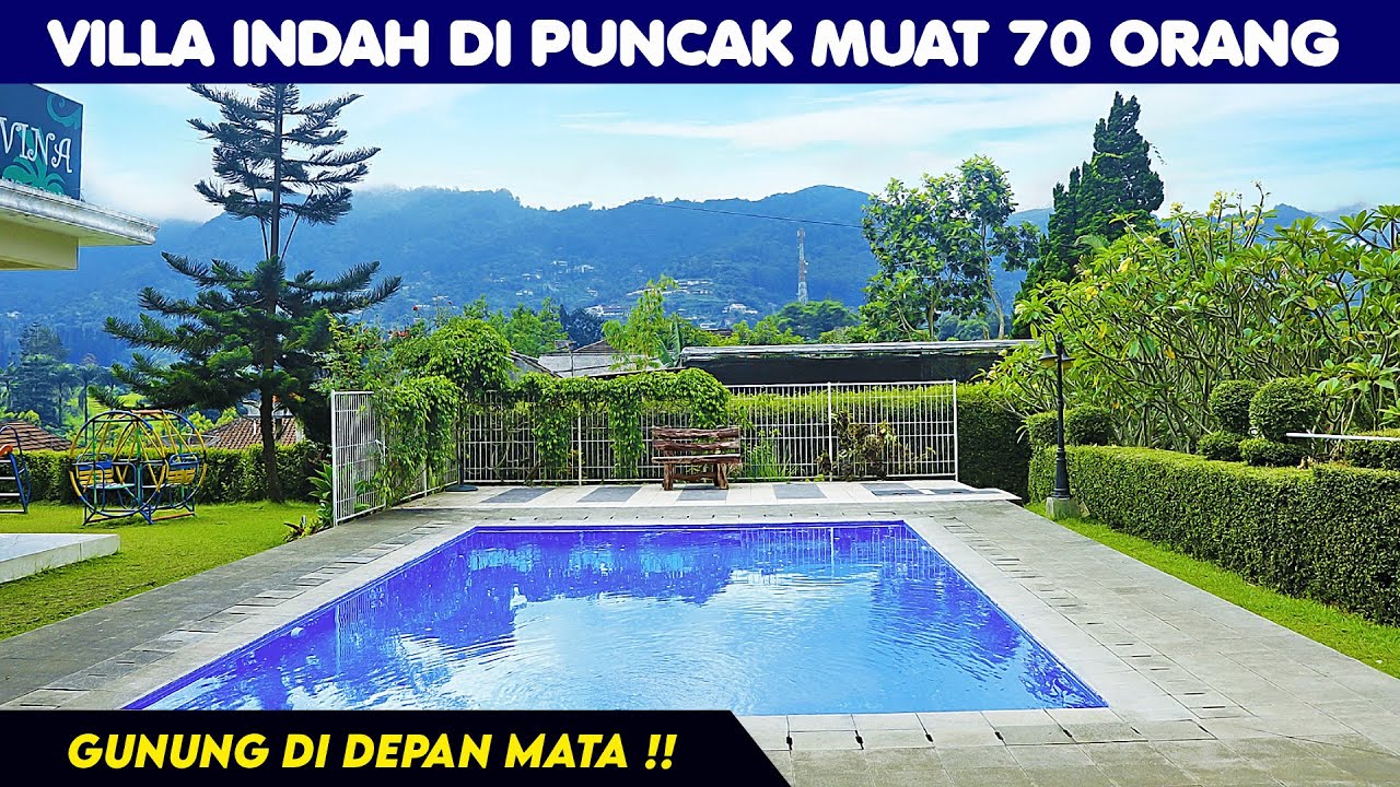 BARU TAU NIH !! VILLA DI PUNCAK BOGOR TERBARU YANG MURAH DAN BAGUS ...