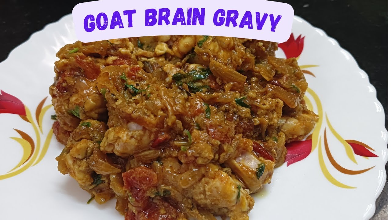 சுவையான ஆட்டு மூளை கிரேவி/Goat Brain gravy recipe in AnanAthi family ...