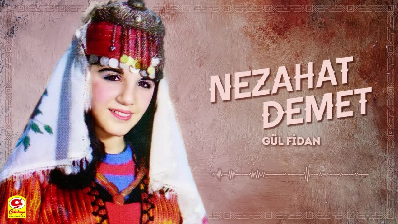 Nezahat Demet - Gül fidan - YouTube
